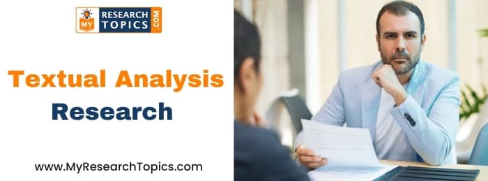 Textual Analysis in Research - Overview | My Research Topics
